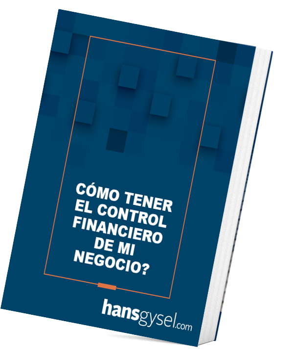 LIBRO ¿Cómo tenel el control financiero de mi negocio? – Hans Gysel